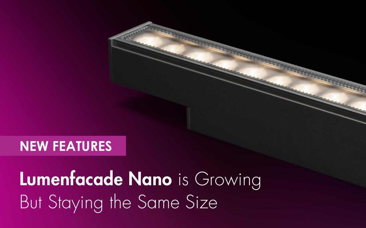 Lumenpulse’s Popular Lumenfacade Nano Has Evolved - News & Events ...